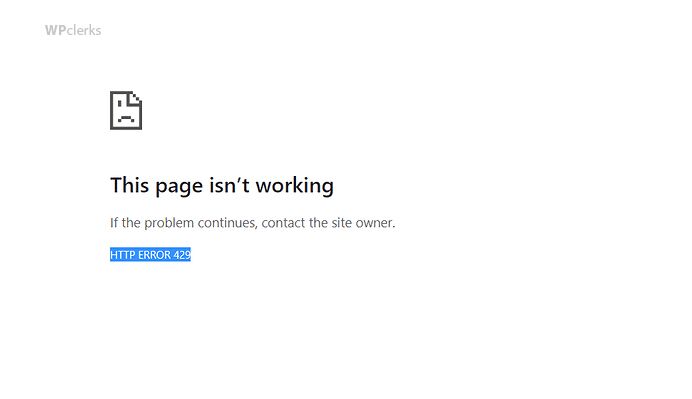 How To Fix The WordPress 429 Too Many Requests Error - WPclerks